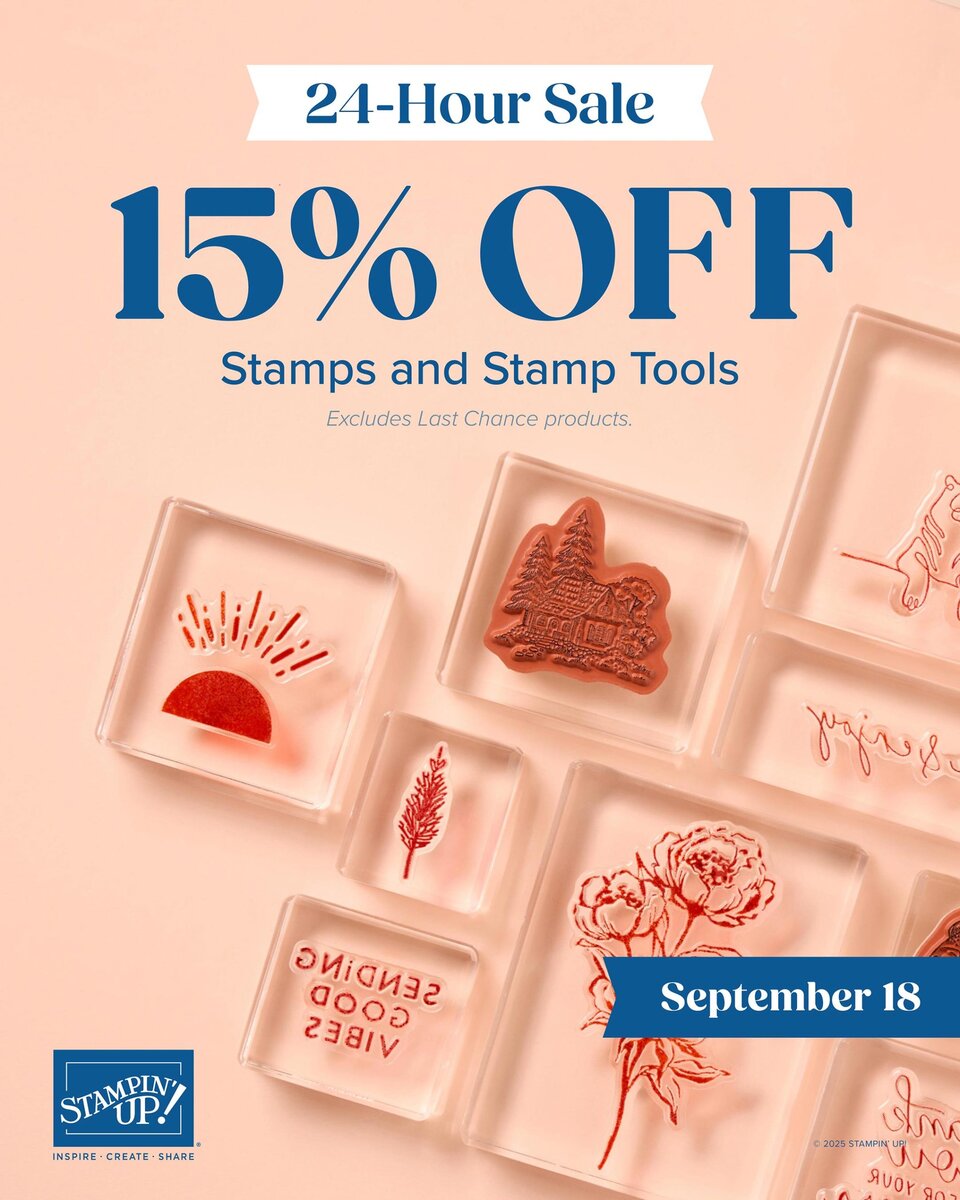 24-Hour Sale - 15% Off Stamps and Stamp Tools - The Stampin' Schach